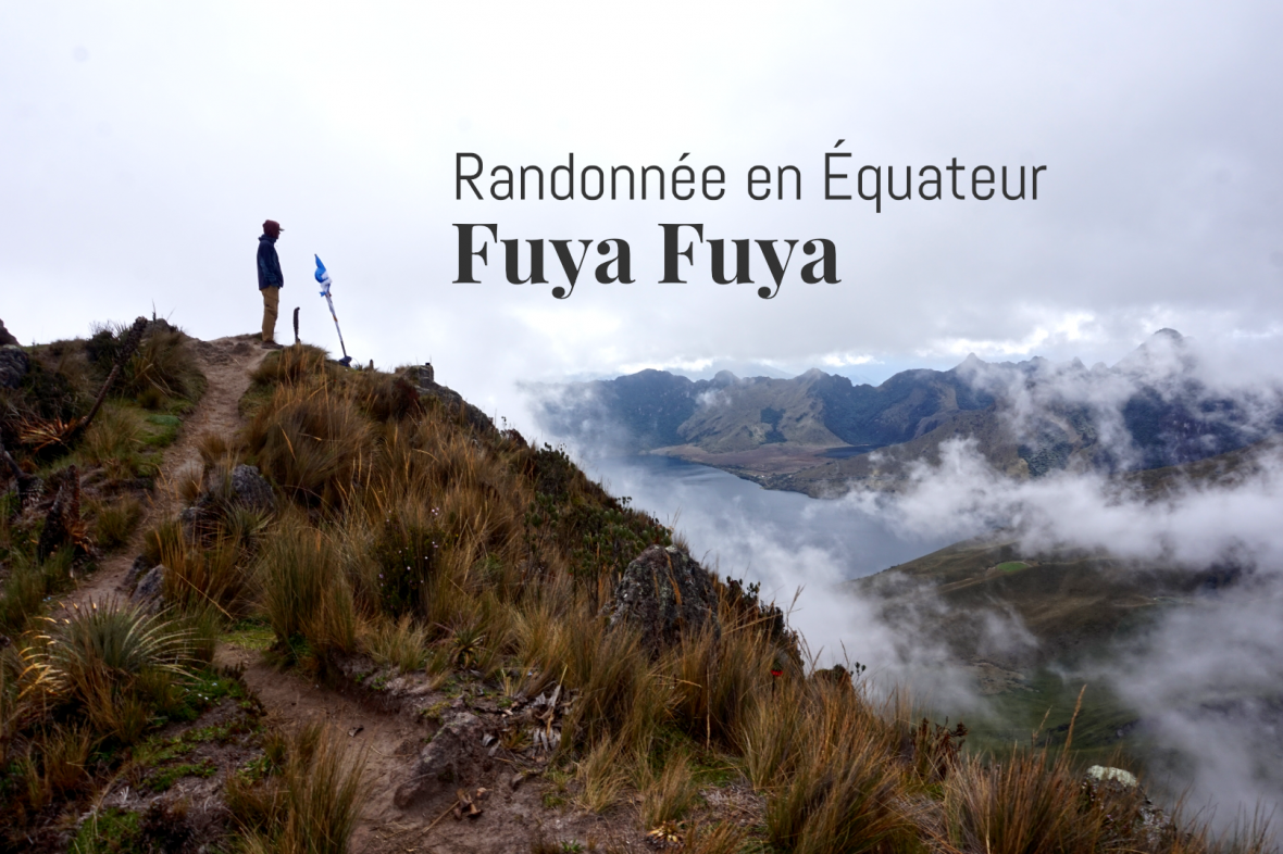Randonnée au Fuya Fuya, Otavalo, Equateur | Latitude voyages - Blog de ...